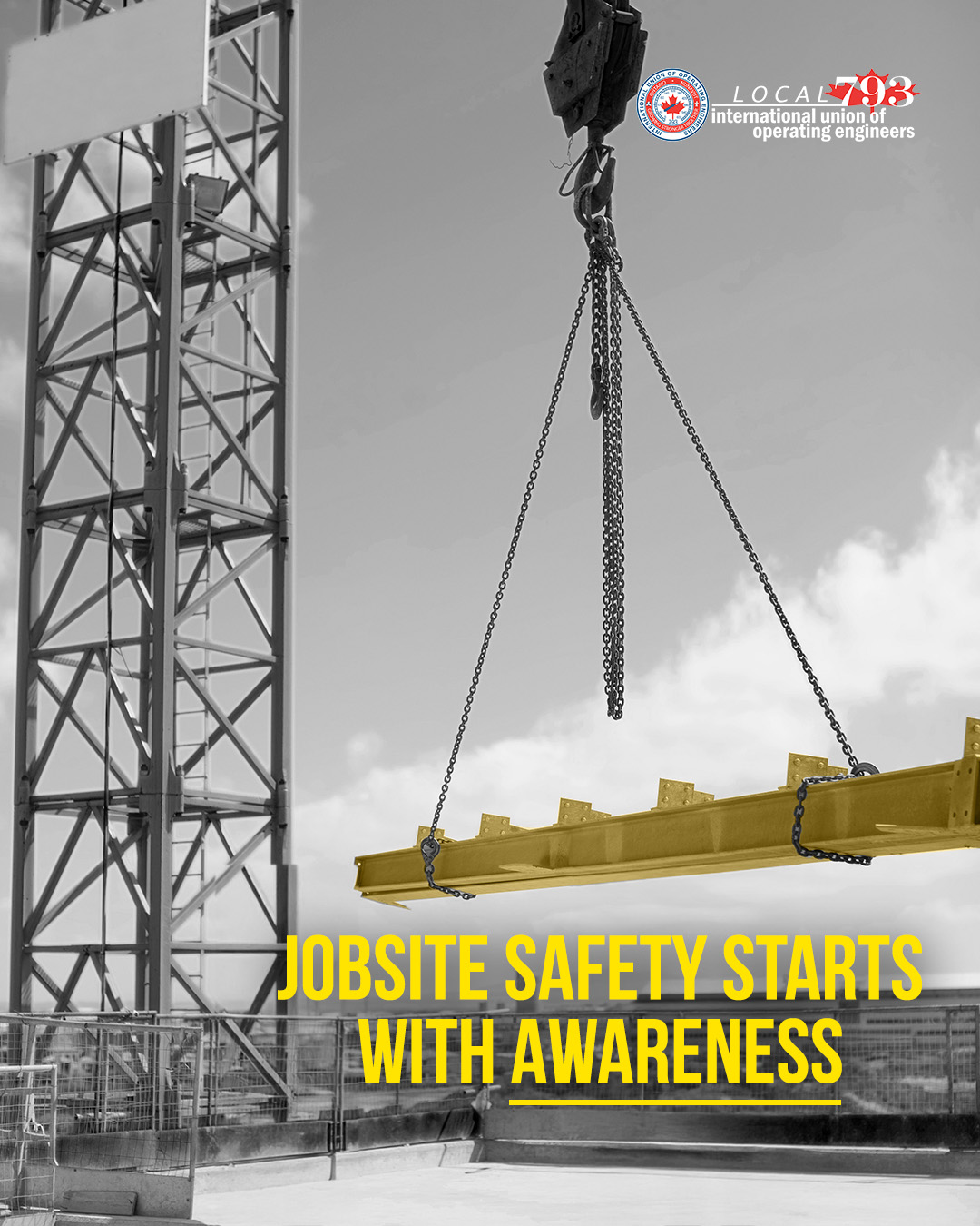 Jobsite Safety Starts with Awareness – IUOE Local 793