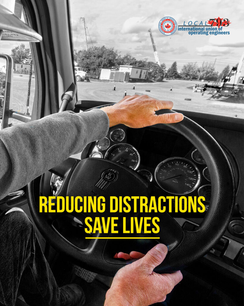 Reducing Distractions Save Lives – IUOE Local 793