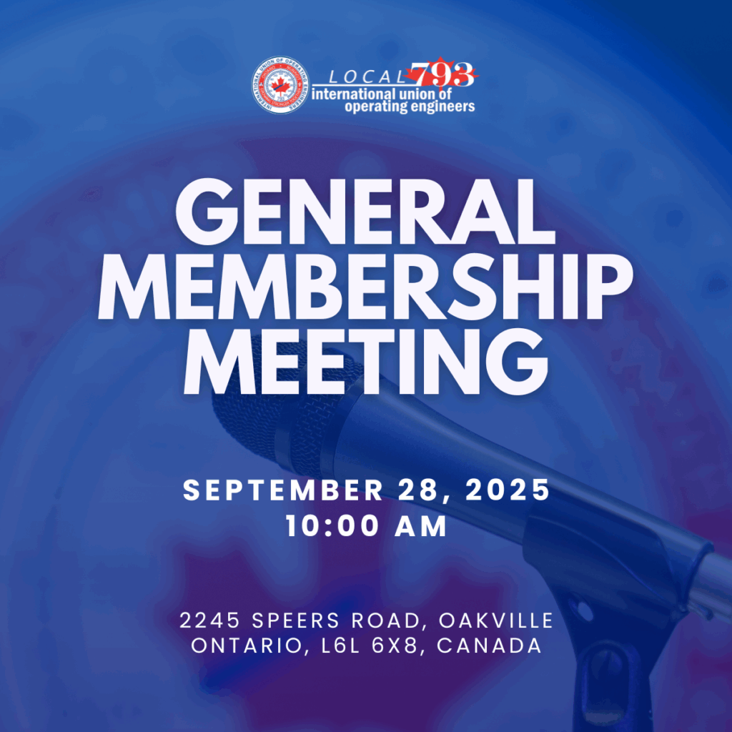 Stay Informed: General Membership Meeting – IUOE Local 793