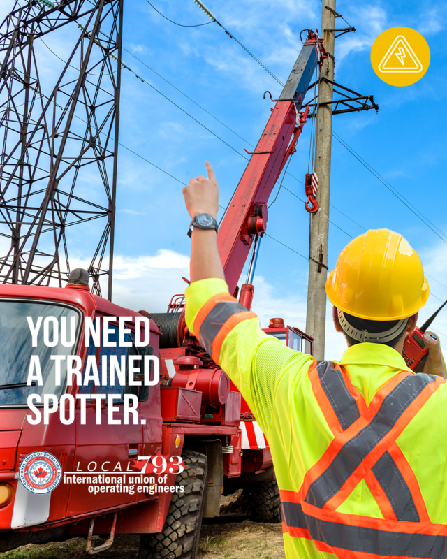 The Critical Role of Trained Spotters with Heavy Equipment – IUOE Local 793